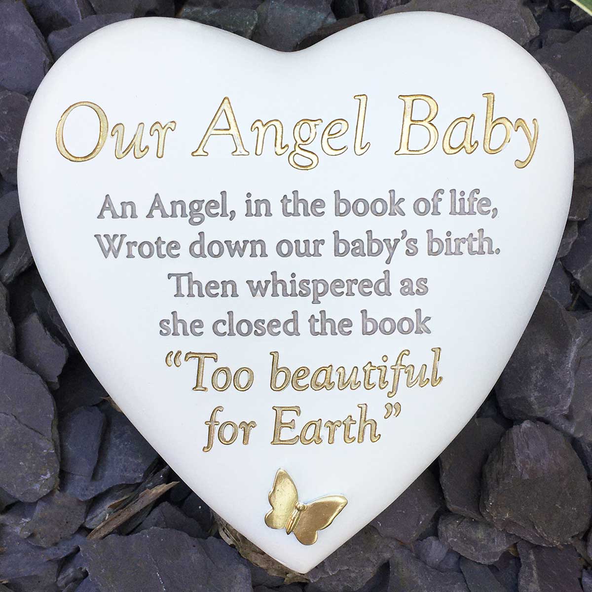 Outdoor Memorial Tribute. White Heart. Gold Butterfly. 'Our Angel Baby ...